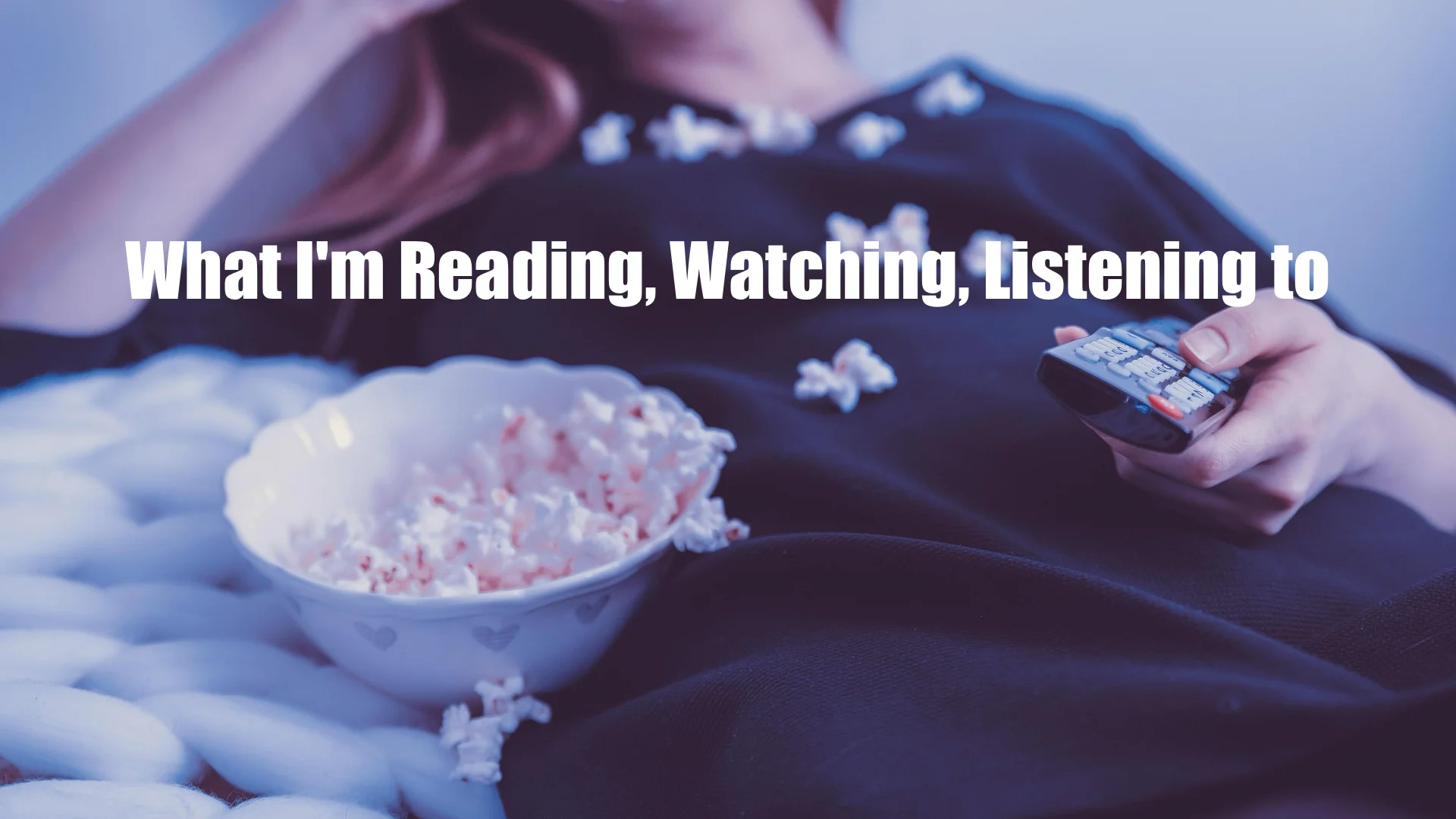 Mythic Quest, Mistborn and More - What I'm Watching, Reading, Listening ...